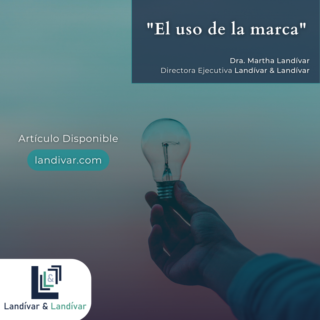 EL USO DE LA MARCA - Landivar & Landivar